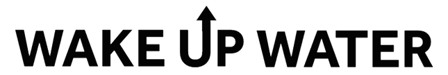 Wake Up Water - Better Fuel, Better You